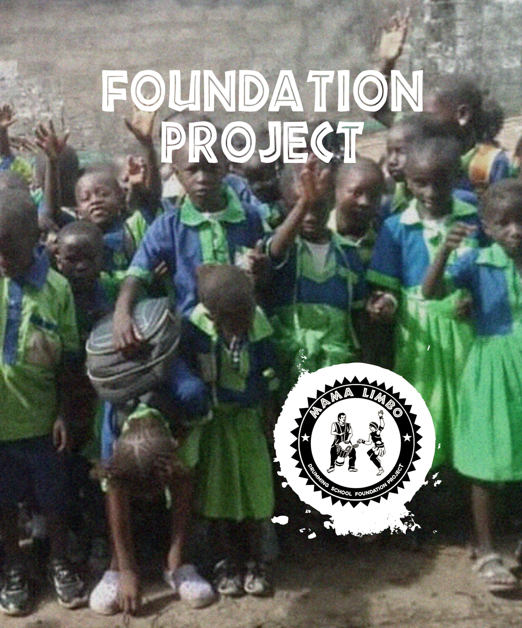 Foundation Project - Mama Limbo